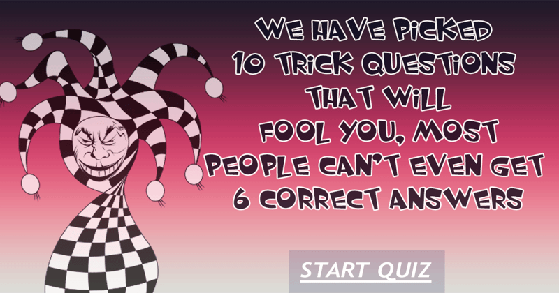 10 Trick questions